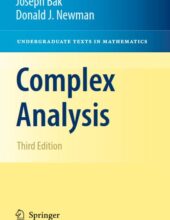 (PDF) Complex Analysis - Joseph Bak, Donald J. Newman - 3rd Edition